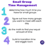 Small Group Time Management Strategies
